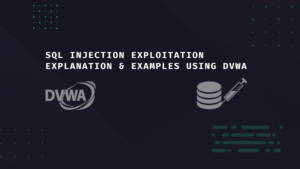 SQL Injection Exploitation Explanation & Examples Using DVWA - NoobLinux